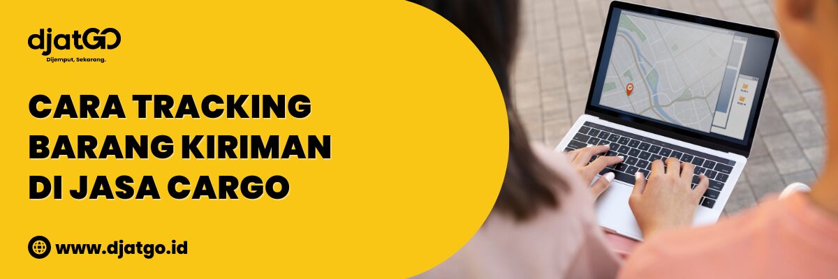 Cara Tracking Barang Kiriman di Jasa Cargo